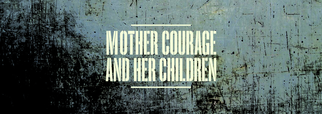 MOTHER COURAGE FULL CAST ANNOUNCED - Red Ladder Theatre Company